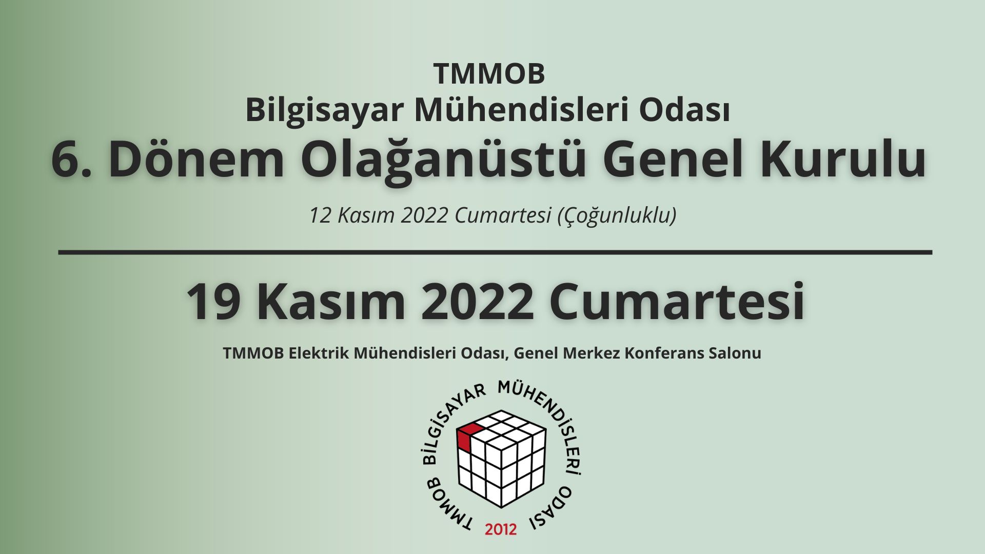 Bilgisayar Mühendisleri Odası 6. Dönem Olağanüstü Genel Kurul Duyurusu ...
