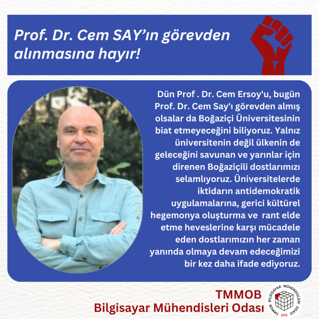 Prof. Dr. Cem Say'ın Yanındayız! - TMMOB Bilgisayar Mühendisleri Odası